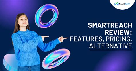 SmartReach Review Features Pricing Alternative