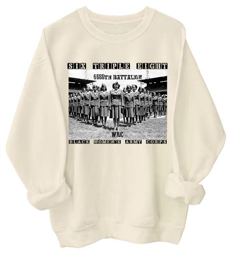 Black Women S Army Corps Sweatshirt Six Triple Eight Sweatshirt