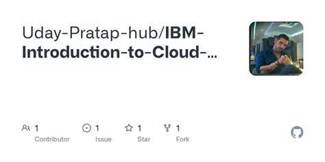 Github Uday Pratap Hubibm Introduction To Cloud Computing