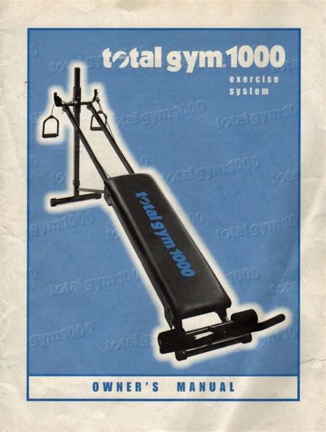 Total Gym 1000 complete with owner's manual and exercise booklet | in ...