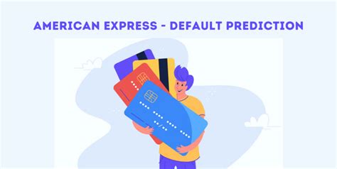 Credit Default Prediction Multiclass Amex Kaggle