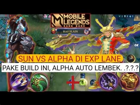 Sun EXP Lane Sun Vs Alpha Di EXP Lane Sun EXP Lane Terbaru Emblem