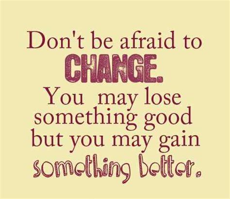 Changes Are Coming Quotes Work Quotesgram