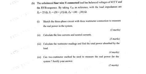 solved བྱས་ b the unbalanced four wire y connected load