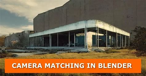 How To Calibrate And Match A Camera To An Image Using FSpy And Blender