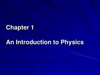 PPT Chapter An Introduction To Physics PowerPoint Presentation Free Download ID