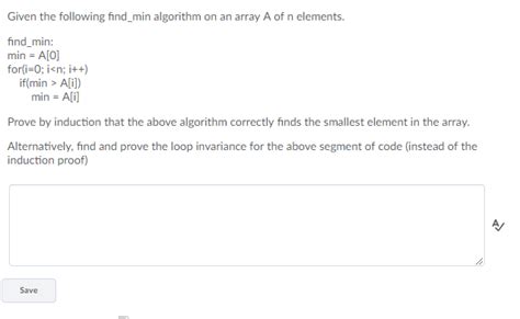 Solved Given The Following Findmin Algorithm On An Array A