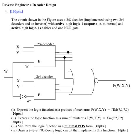 Solved Reverse Engineer A Decoder Design Pts The Chegg