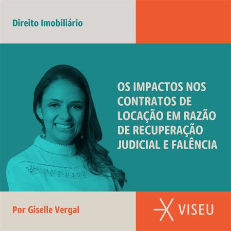 Os Impactos Nos Contratos De Locação Em Razão De Recuperação Judicial E