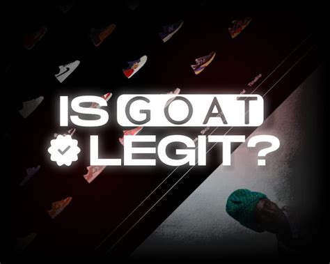 Is Goat Legit A Quick Overview Of The Resale Platform