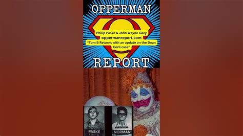 Philip Paske And John Wayne Gacy Youtube