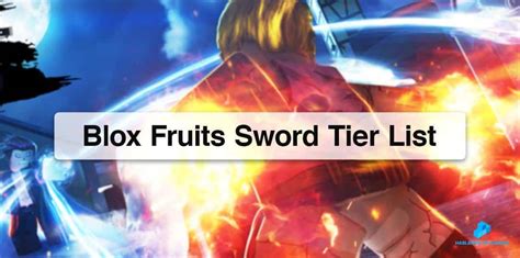 Blox Fruits Sword Tier List Blox Fruits Guides Hdg