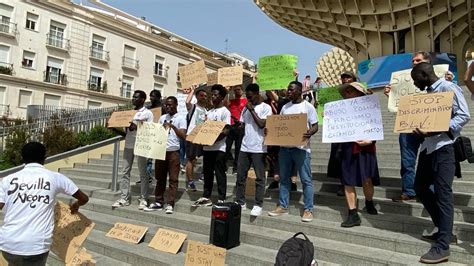 Sevilla Negra Se Moviliza Contra El Racismo Institucional Y El Abuso