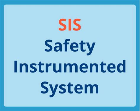Sis Full Form Instrumentation