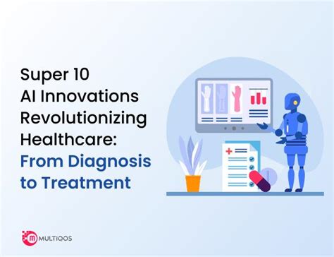 Multiqos On Linkedin Super 10 Ai Innovations Revolutionizing