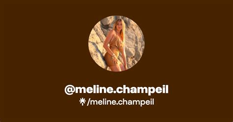 Melinechampeil Find Melinechampeil Onlyfans Linktree