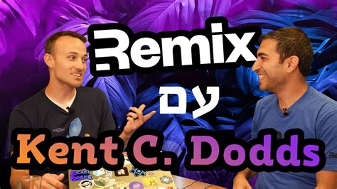 רימיקס עם Kent C Dodds YouTube