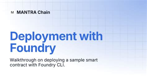 Deployment With Foundry Mantra Chain