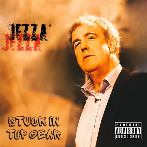 Jezza Stuck In Top Gear R Fakealbumcovers