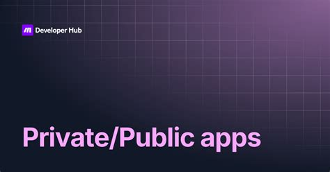 Privatepublic Apps Make Developer Hub