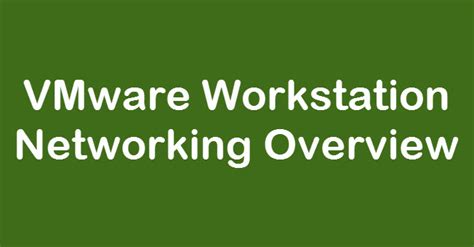 Vmware Workstation Networking Mastering Vmware