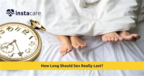 How Long Should Sex Last Insights Into Duration And Satisfaction