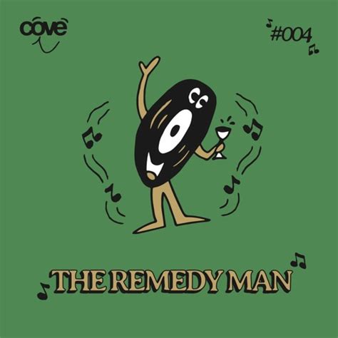 Stream CSS Mix 004 The Remedy Man By Cove Sound System Listen