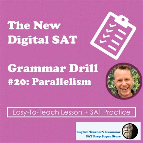 Digital Sat Grammar Drill 20 Using Parallelism Tpt