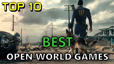 Top 10 Open World Games Youtube
