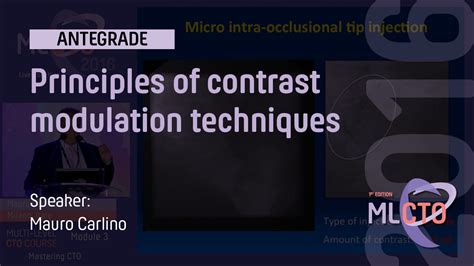 Principles Of Contrast Modulation Techniques Mlcto Academy