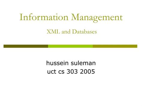 Ppt Information Management Xml And Databases Powerpoint Presentation