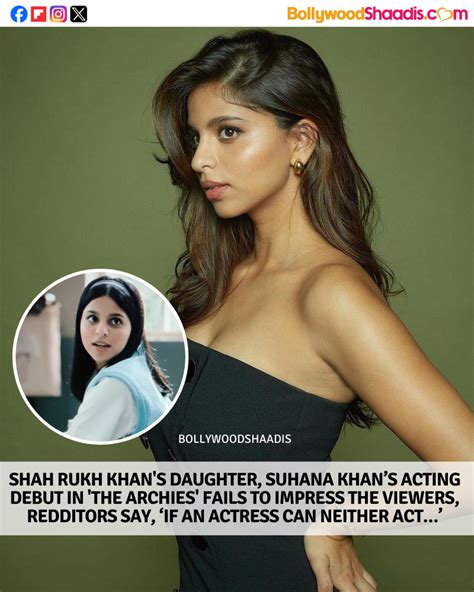 Best 13 Shah Rukh Khans Daughter Suhanas Acting Debut In ‘the