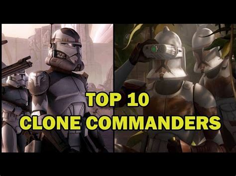 Top 10 Clone Commanders