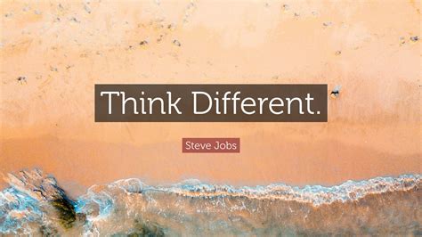 Steve Jobs Quote Think Different”