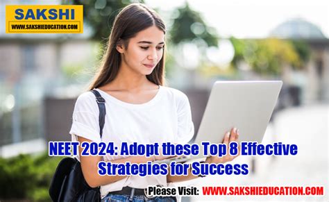 Neet 2024 Adopt These Top 8 Effective Strategies For Success