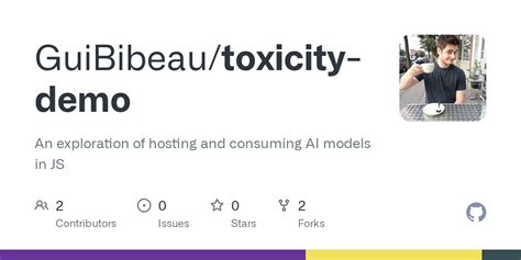Github Guibibeautoxicity Demo An Exploration Of Hosting And