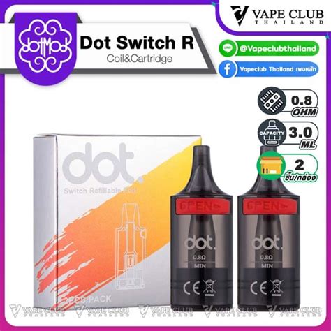 Dot Switch R Refillable Pod Vapeclubthailand