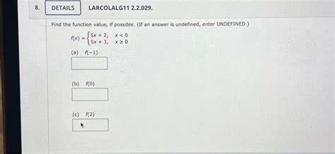 Solved Find The Function Value If Possible If An Answer Chegg