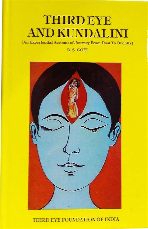 Third Eye And Kundalini By B S Goel 1985 Jyotish Ebooks