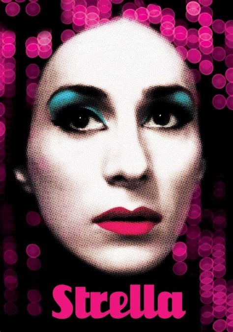 Strella Streaming Where To Watch Movie Online