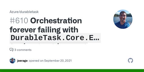Orchestration Forever Failing With DurableTask Core Exceptions