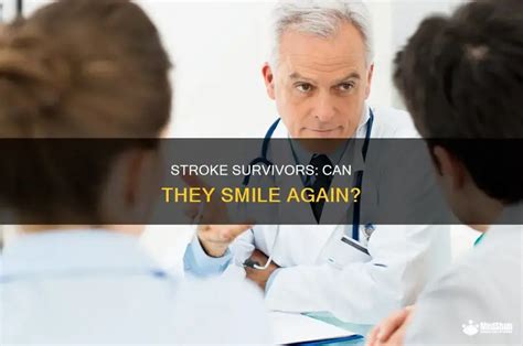 Stroke Survivors Can They Smile Again Medshun