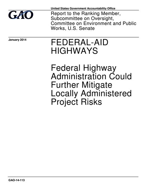 Federal Aid Highways Federal Highway Administration Could Further