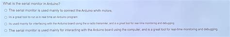 What Is The Serial Monitor In Arduino The Serial Chegg