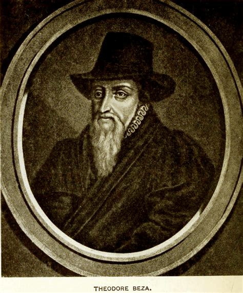 Theodore Beza The Counsellor Of The French Reformation 1519 1605