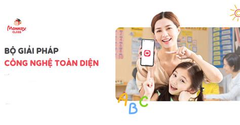 Monkey Class Cho Android 177 Ứng Dụng Quản Lý Số Dành Cho Trường Học