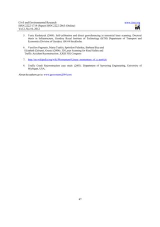 3 D Geospatial Modeling Of Accident Scene Using Laser Scanner Data PDF