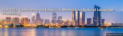 我校蒙古文智能信息处理技术国家地方联合工程研究中心5篇论文被人工智能自然语言处理领域顶级国际会议emnlp 2025录用 内蒙古大学计算机学院