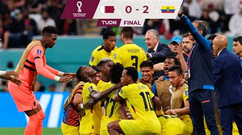 Ecuador Venció 0 2 A Qatar En El Inicio De La Copa Del Mundo 2022