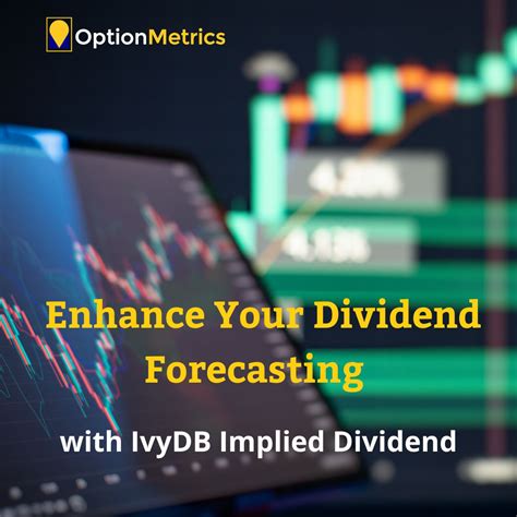 Ivydb Implied Dividend Accurate Dividend Forecasts Eran S Posted On